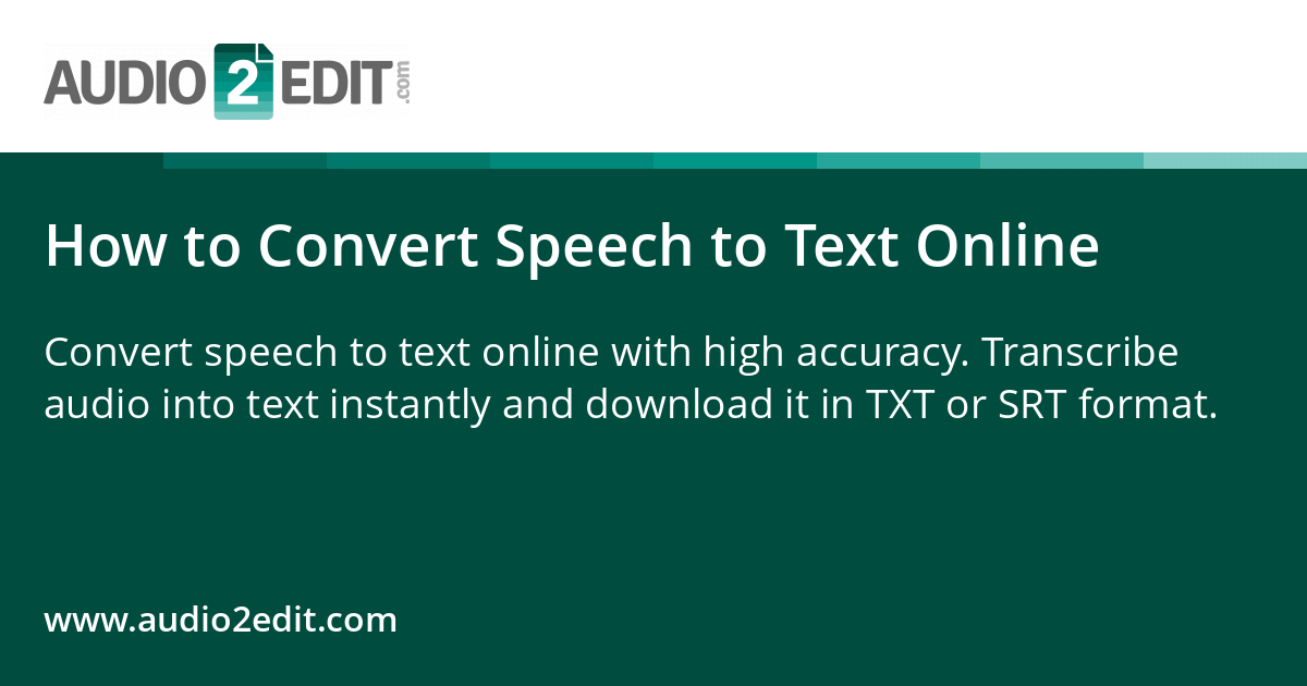 How to Convert Speech to Text Online