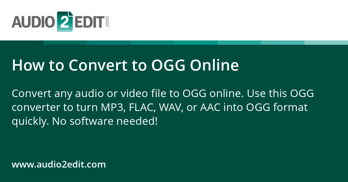 How to Convert to OGG Online