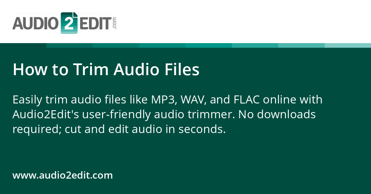 How to Trim Audio Files