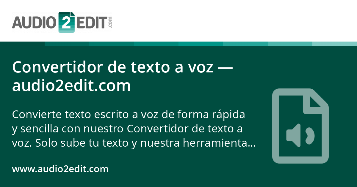 Conversor de texto a voz ― audio2edit.com